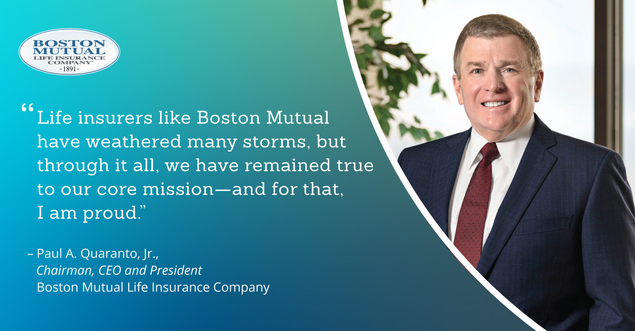 Stay True to Your Mission | Boston Mutual Life Insurance Company
