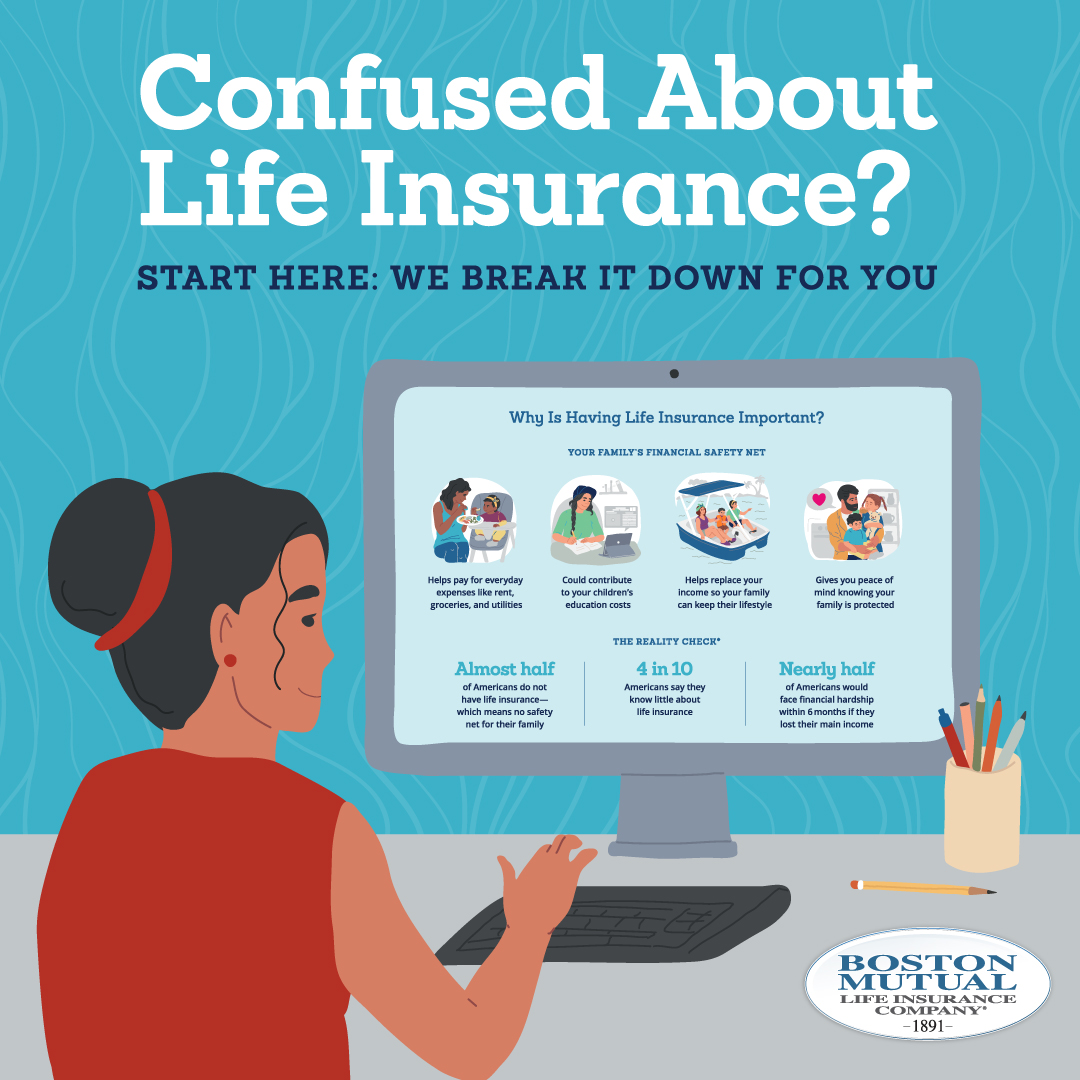 Life Insurance—Breaking it Down | Boston Mutual Life Insurance Company